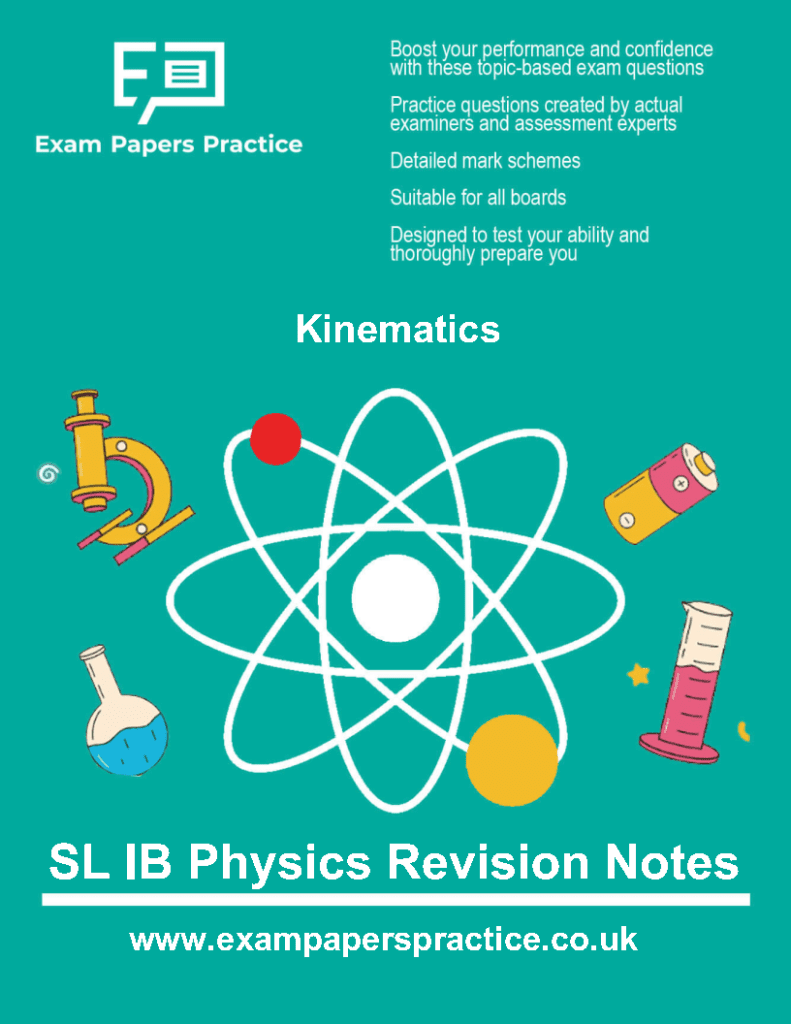 SL IB Physics Revision Notes | Exam Papers Practice For GCSE, IGCSE, AS ...