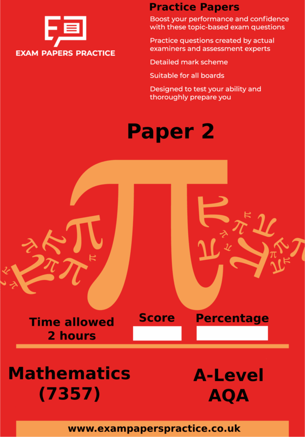 AQA A-Level Mathematics 7357 Practice Papers & Mark Scheme