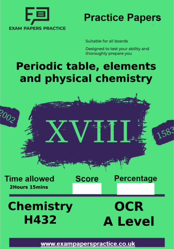 OCR A-Level Chemistry H432 Practice Papers